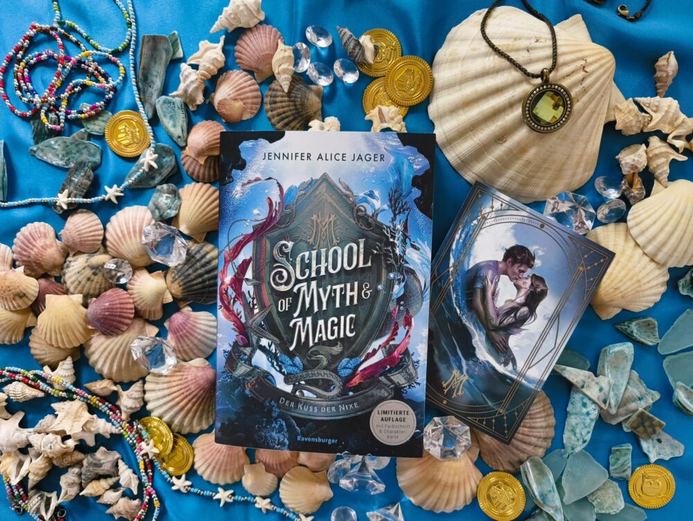 Jennifer Alice Jager: School of Myth and Magic – Der Kuss der Nixe ...
